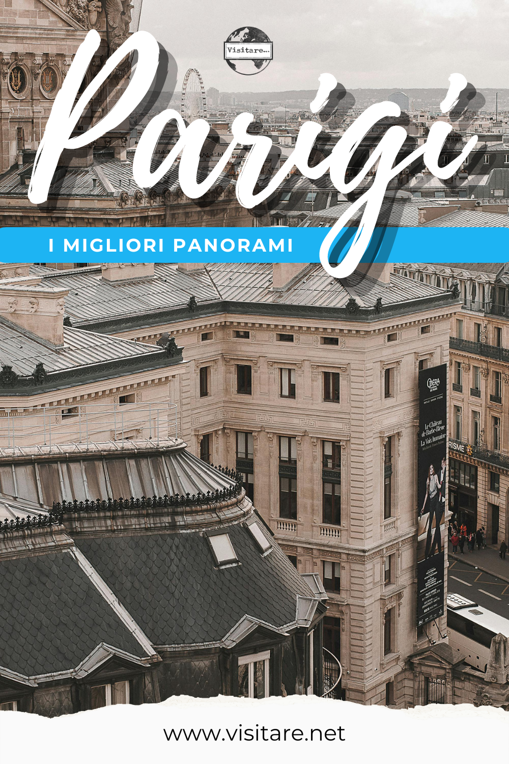 Panorama di Parigi | i 10 migliori punti dove ammirarlo