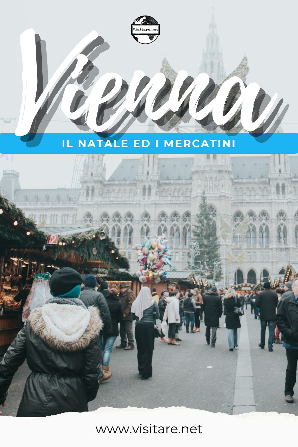Natale a Vienna: La Magia dei Mercatini di Natale | Visitare