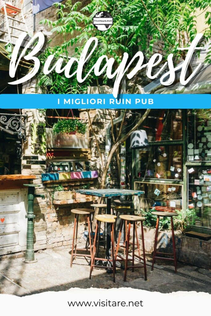 Budapest Ruin Pub: La Guida Completa | Visitare