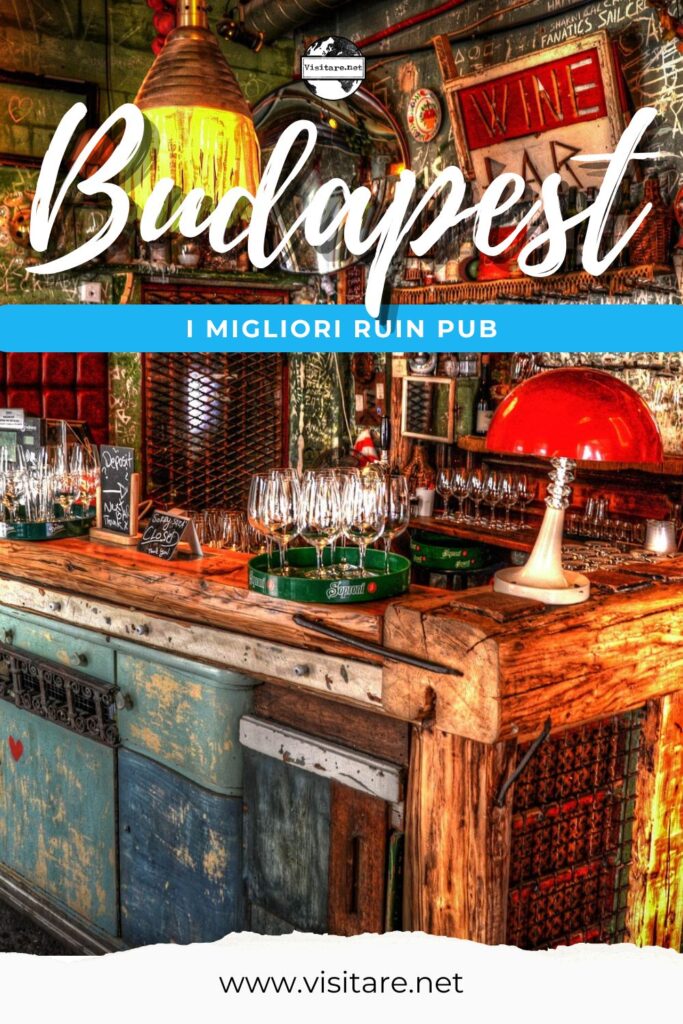 Budapest Ruin Pub: La Guida Completa | Visitare